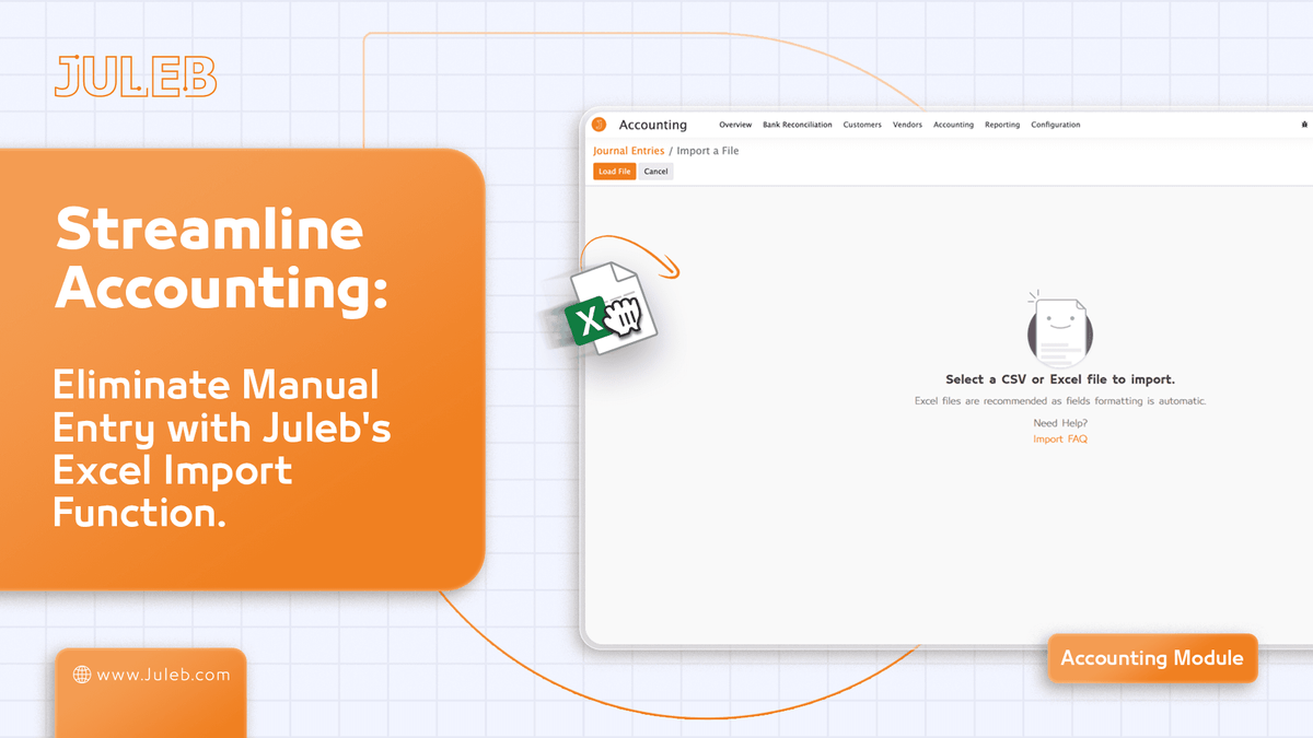 Streamline Accounting Eliminate Manual Entry with Juleb's Excel Import ...